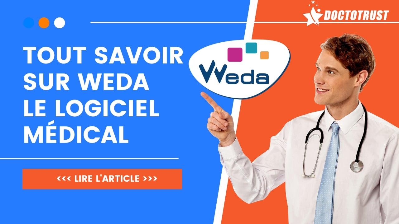 Weda Logiciel Médical : Avantages, Coûts et Traitement des Données ...
