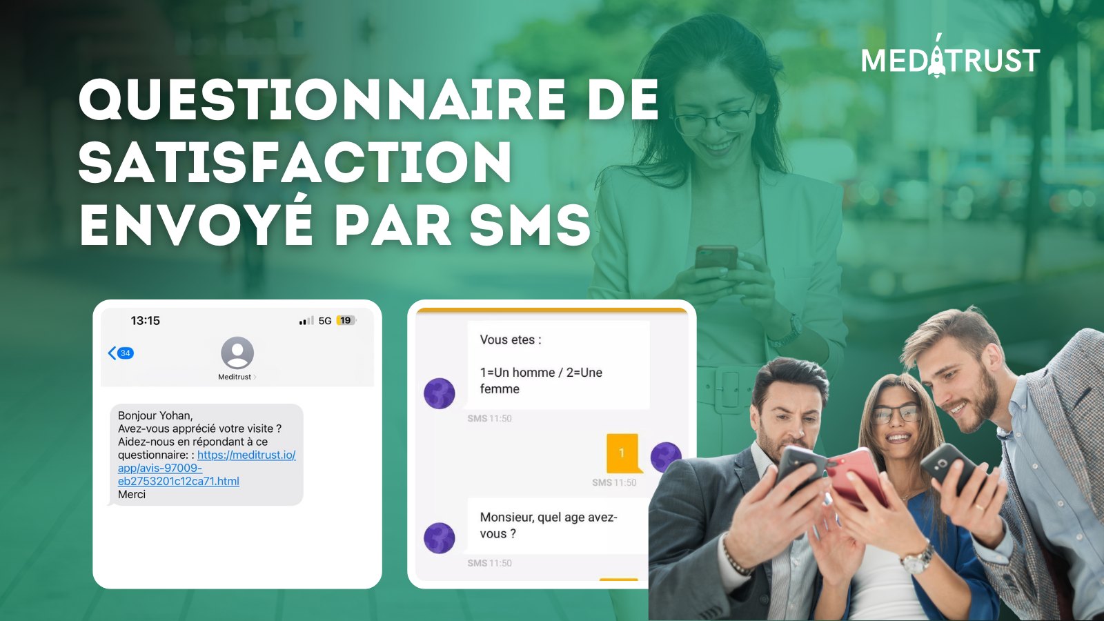 Diffuser un questionnaire de satisfaction par SMS : Guide